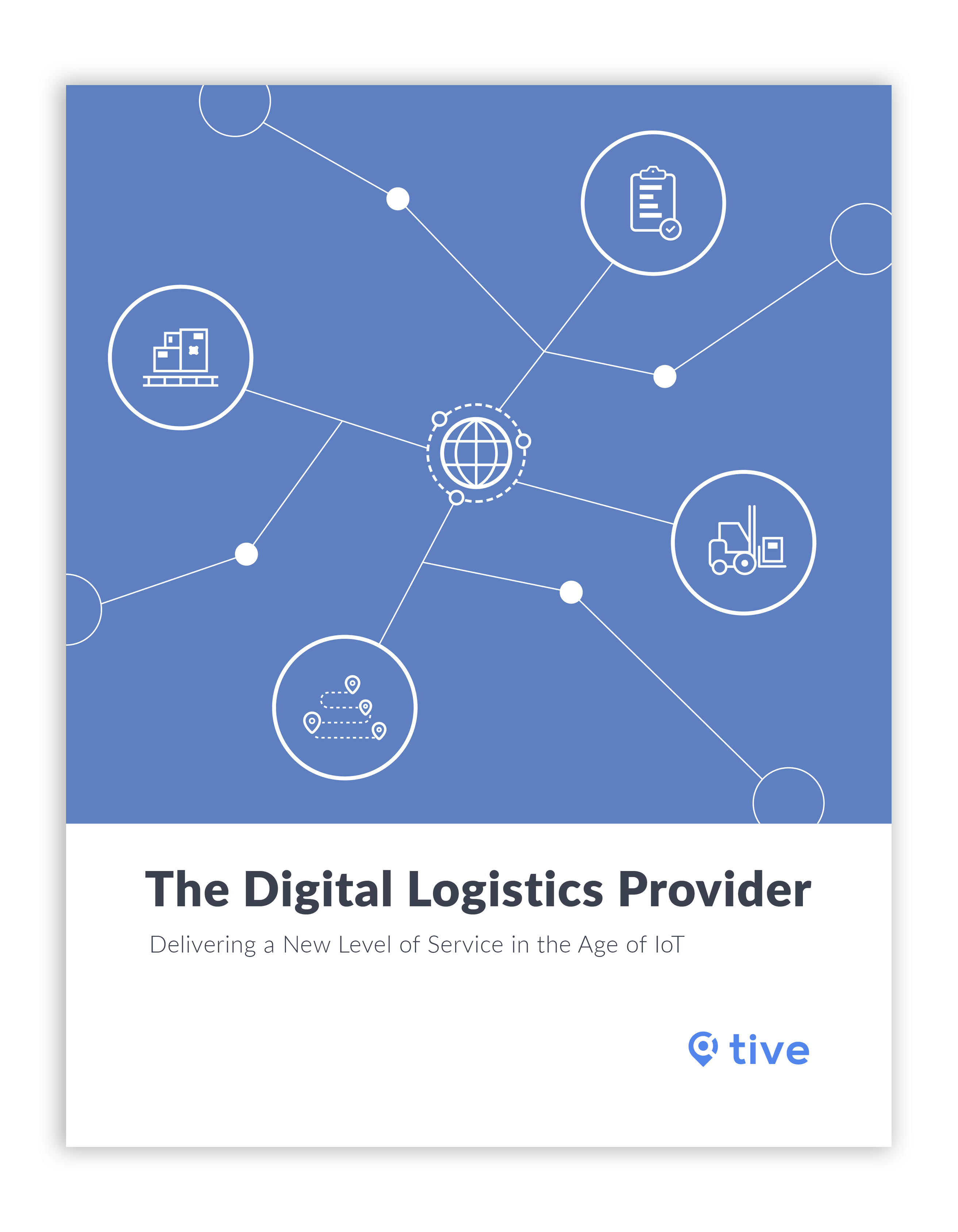 The Digital Logistics Provider: Delivering a New Level of Service in ...